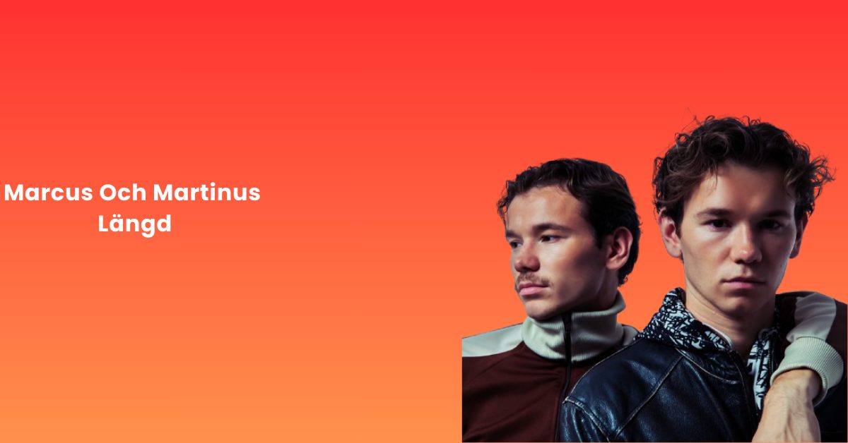 Marcus Och Martinus Längd - KandisKoll.se