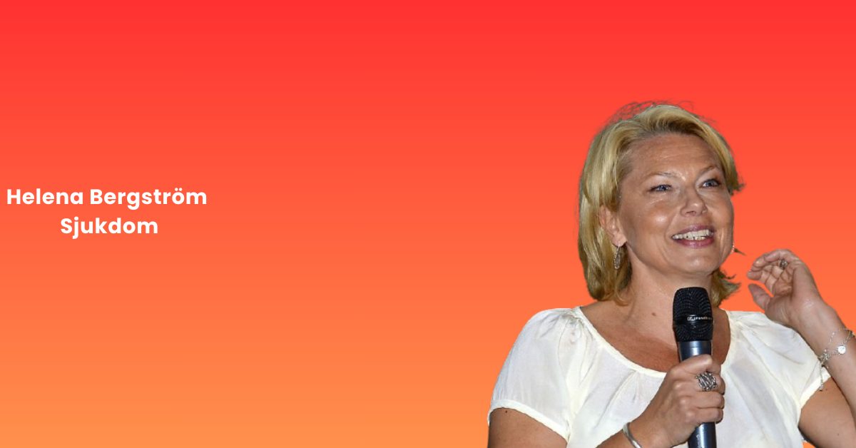 Helena Bergström Sjukdom - KandisKoll.se